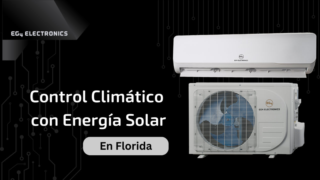 mini splits solares de EG4 en Florida - EG4 Electronics